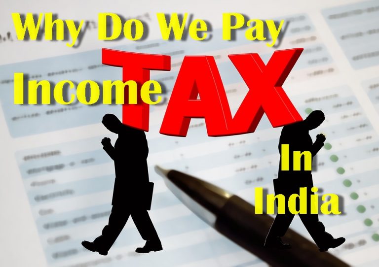 Why Do We Pay Income Tax in India? - WorthvieW